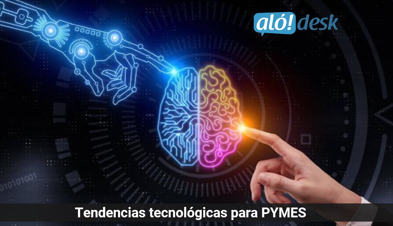 Tendencias tecnológicas para PYMES, Alodesk Chile